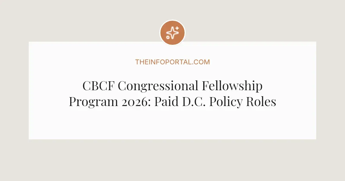 CBCF Congressional Fellowship Program 2026: Paid D.C. Policy Roles ...